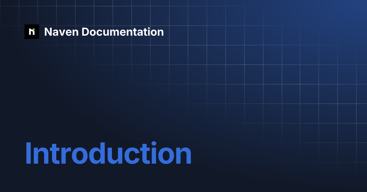 Introduction | Naven Documentation